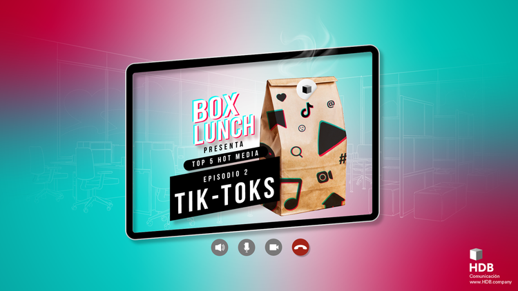 Box Lunch: Top 5 Hot media Ep. 2 Tik Toks - HDB Comunicación